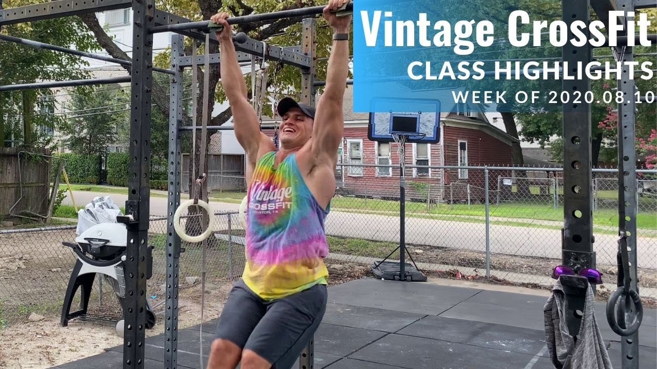 Vintage CrossFit Class Highlights | Week of 8/10/2020 | CrossFit 4k ...