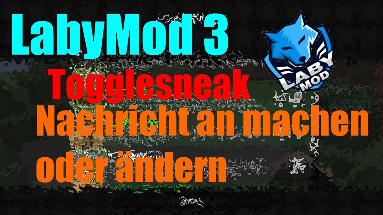 LabyMod 3 Togglesneak Text an/aus machen - YouTube