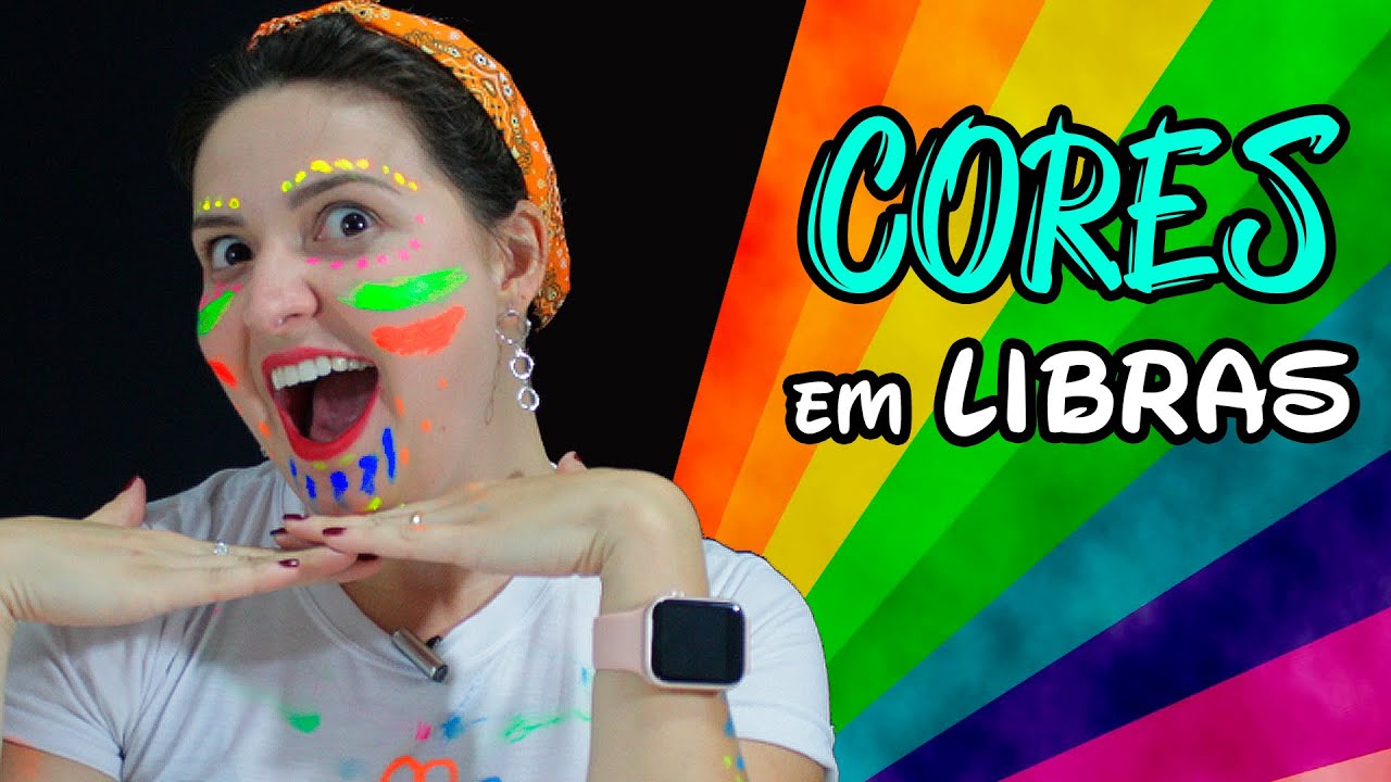 CORES EM LIBRAS | Todos Sinais Para Iniciantes - YouTube