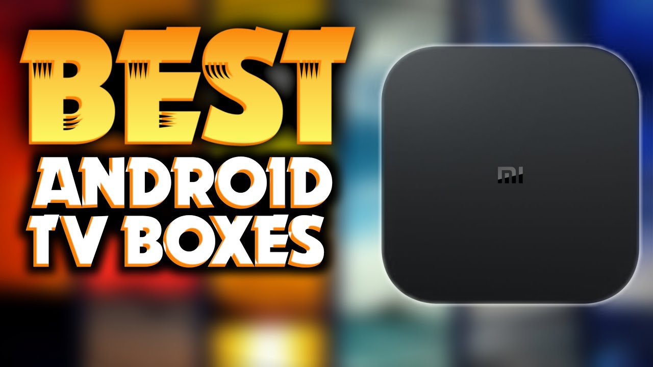 Best Android TV Boxes 2024 [don’t buy one before watching this] - YouTube