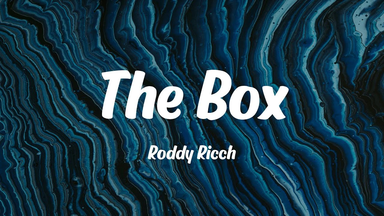 Roddy Ricch - The Box (Lyrics) - YouTube