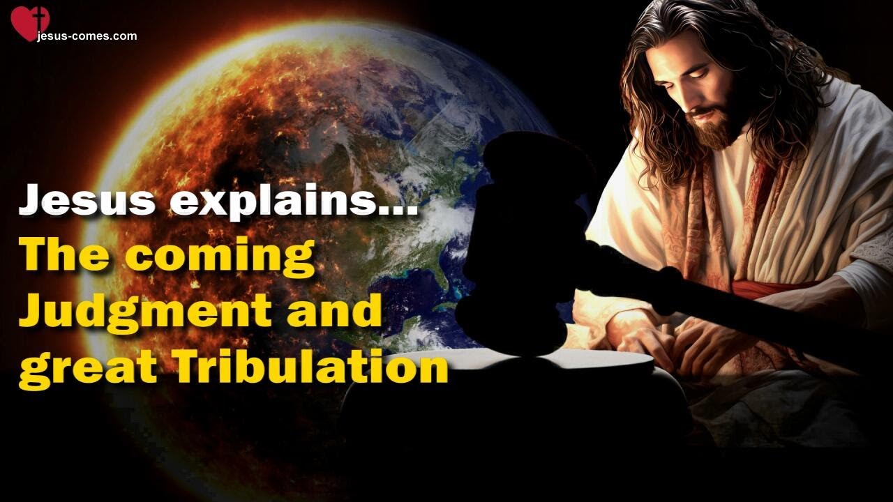 The coming Judgment and the great Tribulation... Jesus elucidates 🙏 The ...