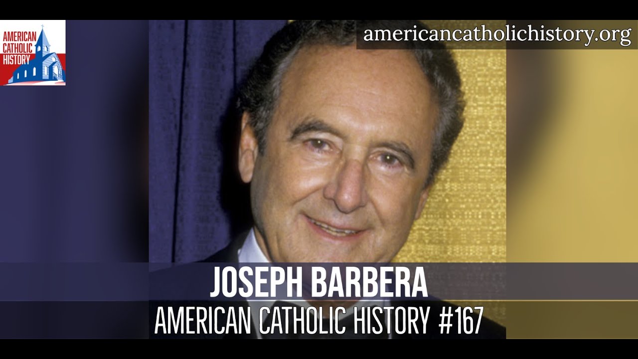 Joseph Barbera of Hanna-Barbera Animation - American Catholic History ...