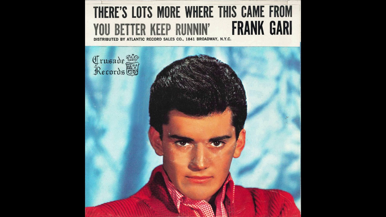 Frank Gari – “There’s Lots More Where This Came From” (Crusade) 1962 ...