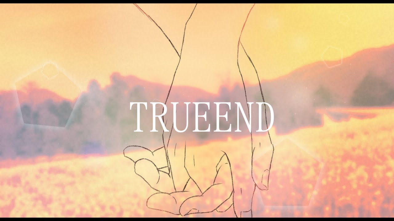【リリックビデオ】TRUEEND/鶴早大貴 - YouTube