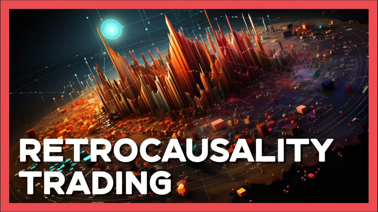 Retrocausality Trading - YouTube