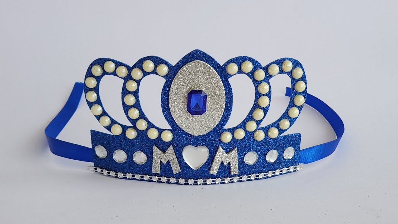 Mother's Day Special Crown | How to make Crown with Paper at home ...