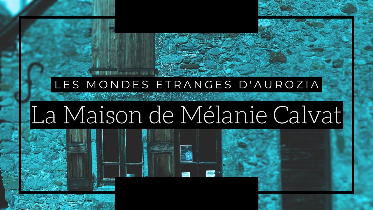 La Maison de Mélanie Calvat !!! - YouTube