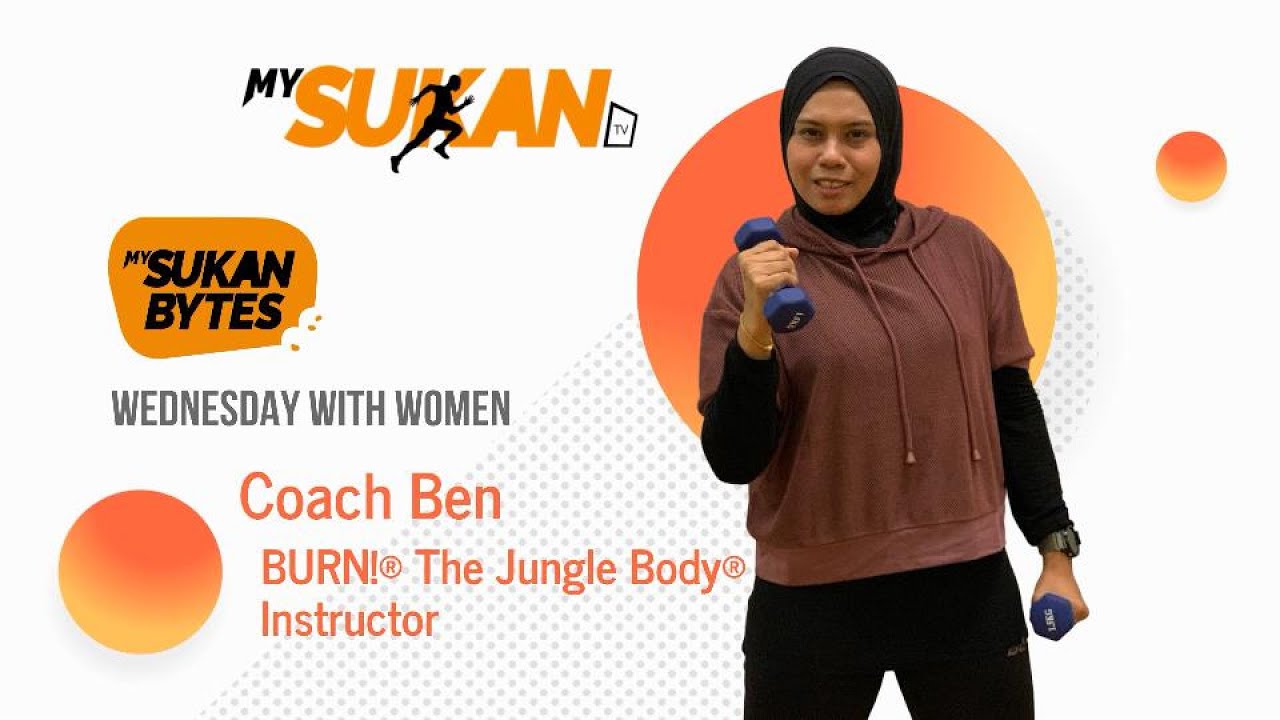 mySukan Bytes | Wednesday with Women | BURN!® The Jungle Body® - YouTube