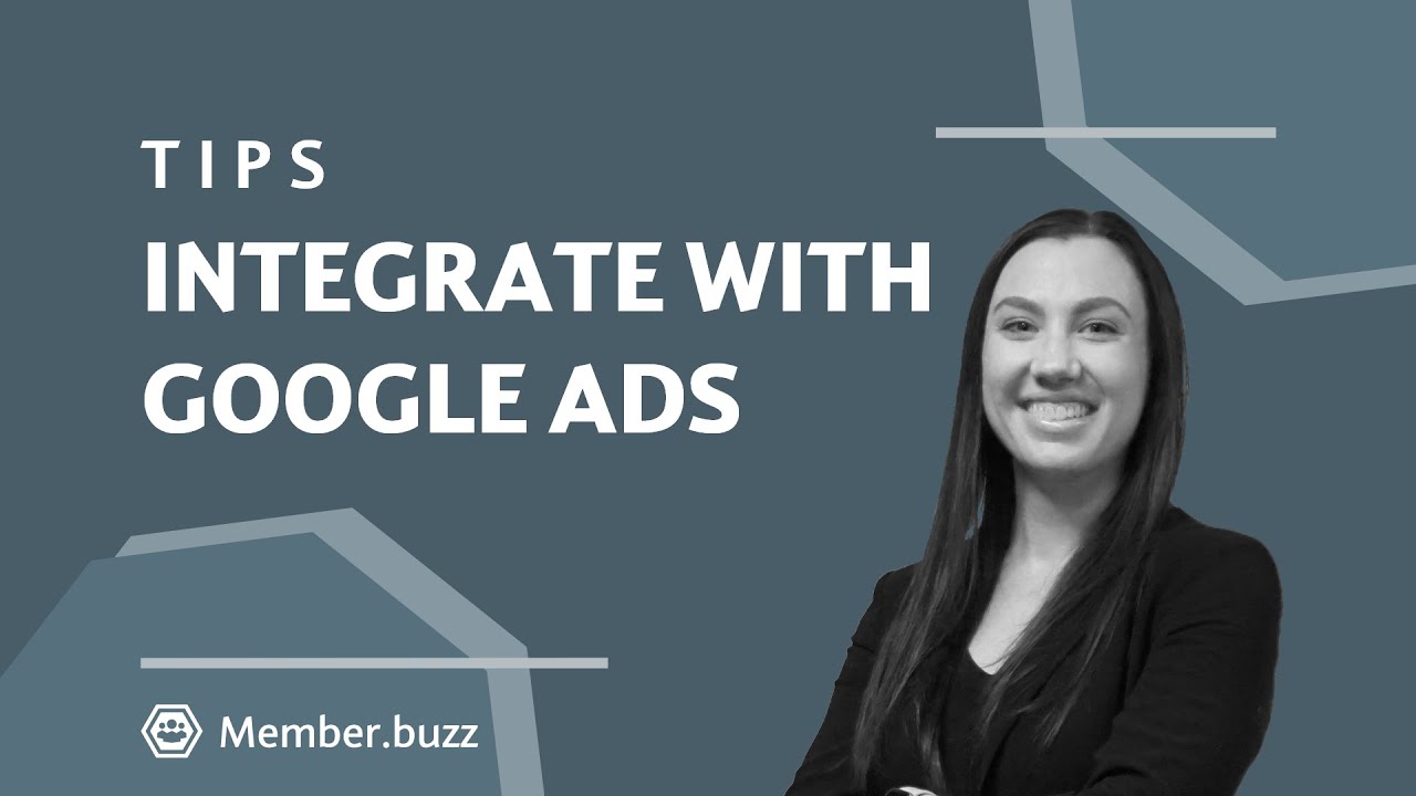Integrate with Google Ads | Member.buzz - YouTube