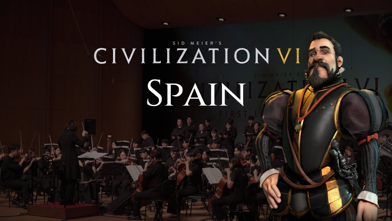 Spain (Civilization VI Spain Theme) | FLASIC - YouTube