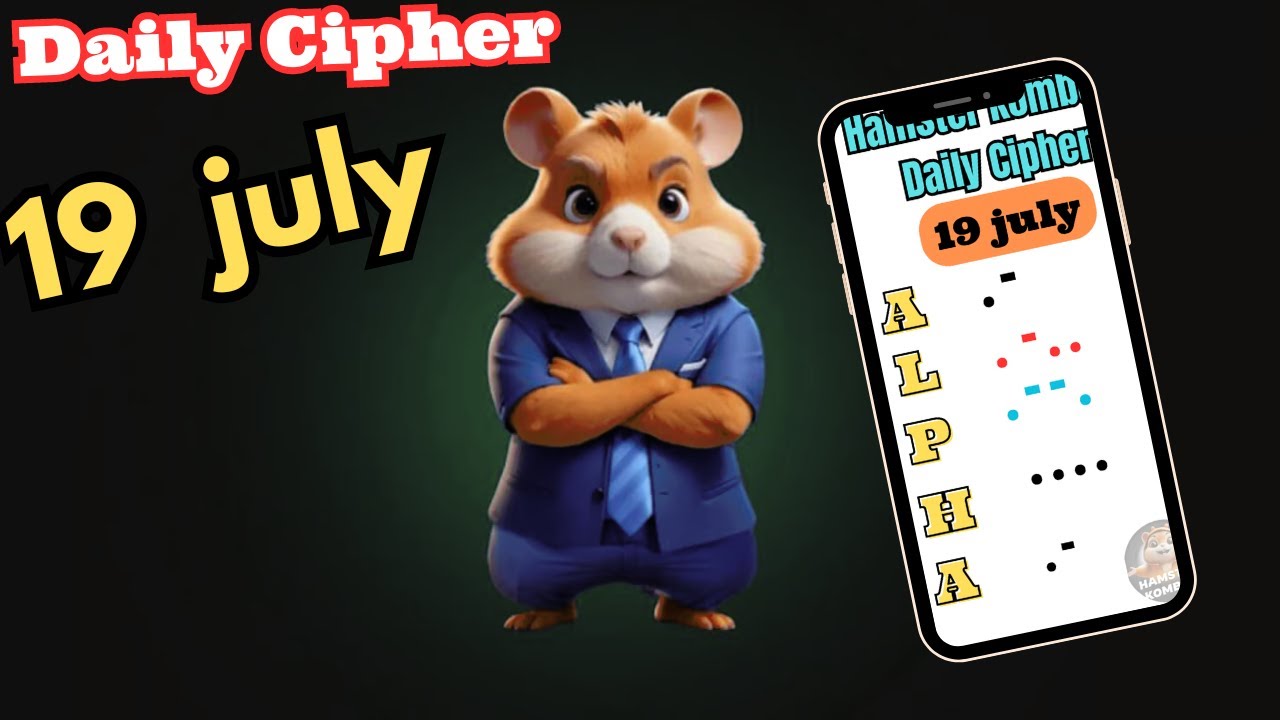 19 July Hamster Kombat Daily Cipher Today | Daily Cipher Hamster Kombat ...