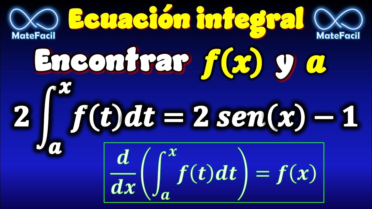 Ecuacion Integral Resuelta Derivando Y Aplicando Teorema Fundamental