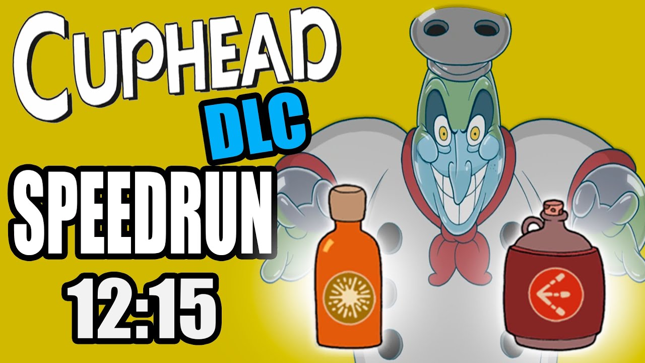 cuphead dlc speedrun no commentary || 12:15 - YouTube