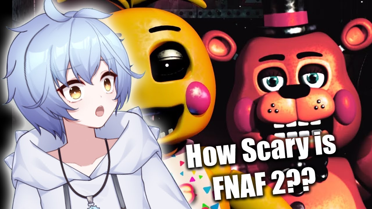 I Finally Play FNAF 2 - YouTube