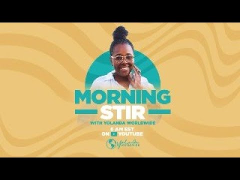 MORNING STIR w/Yolanda Worldwide | Praying in the Spirit x 15 + GENESIS ...