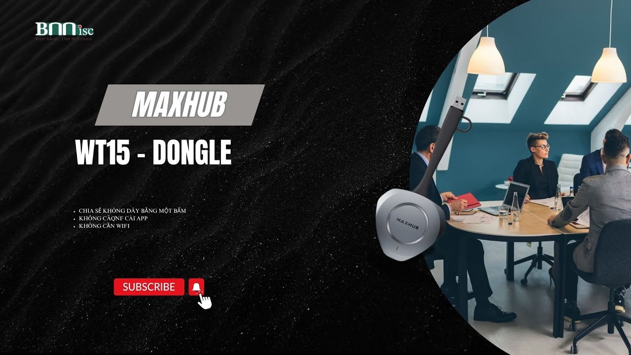 MAXHUB WT15 - Dongle trình chiếu không dây - BNNisc - YouTube
