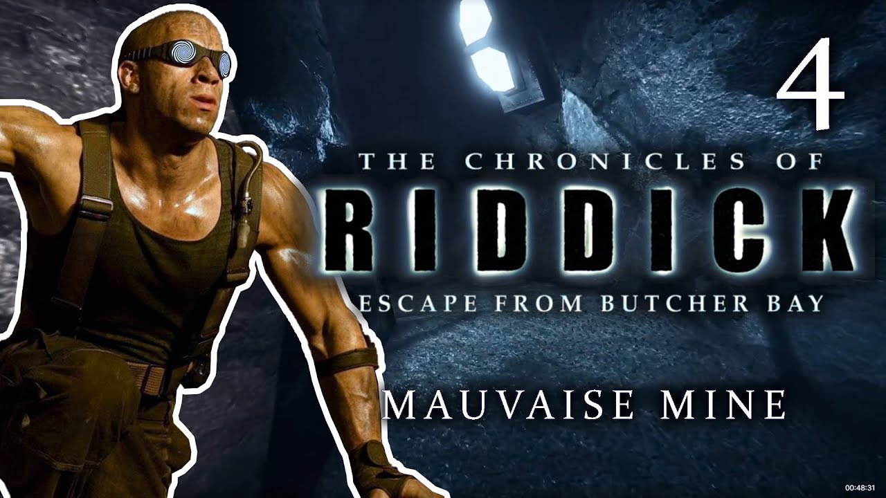 Mauvaise Mine | The Chronicles of Riddick: Escape from Butcher Bay - #4 ...