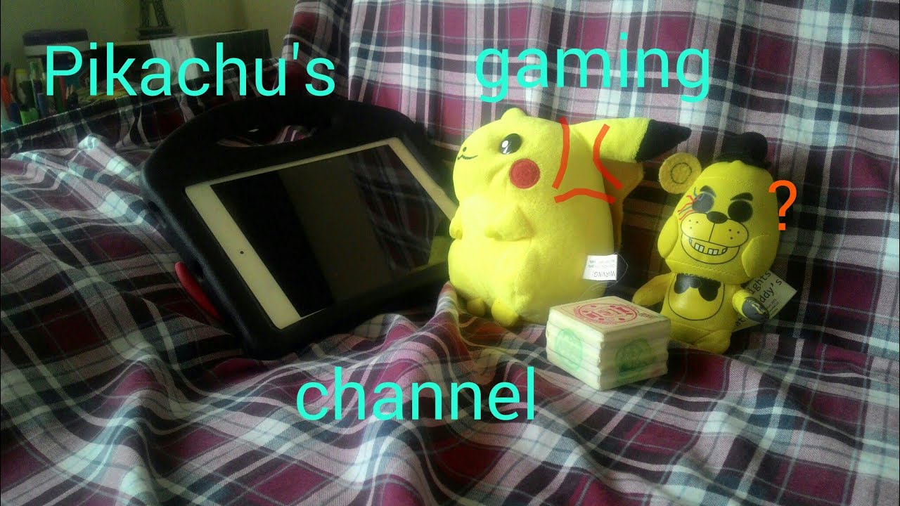 Fnaf plush -episode 6-Pikachu's gaming channel - YouTube