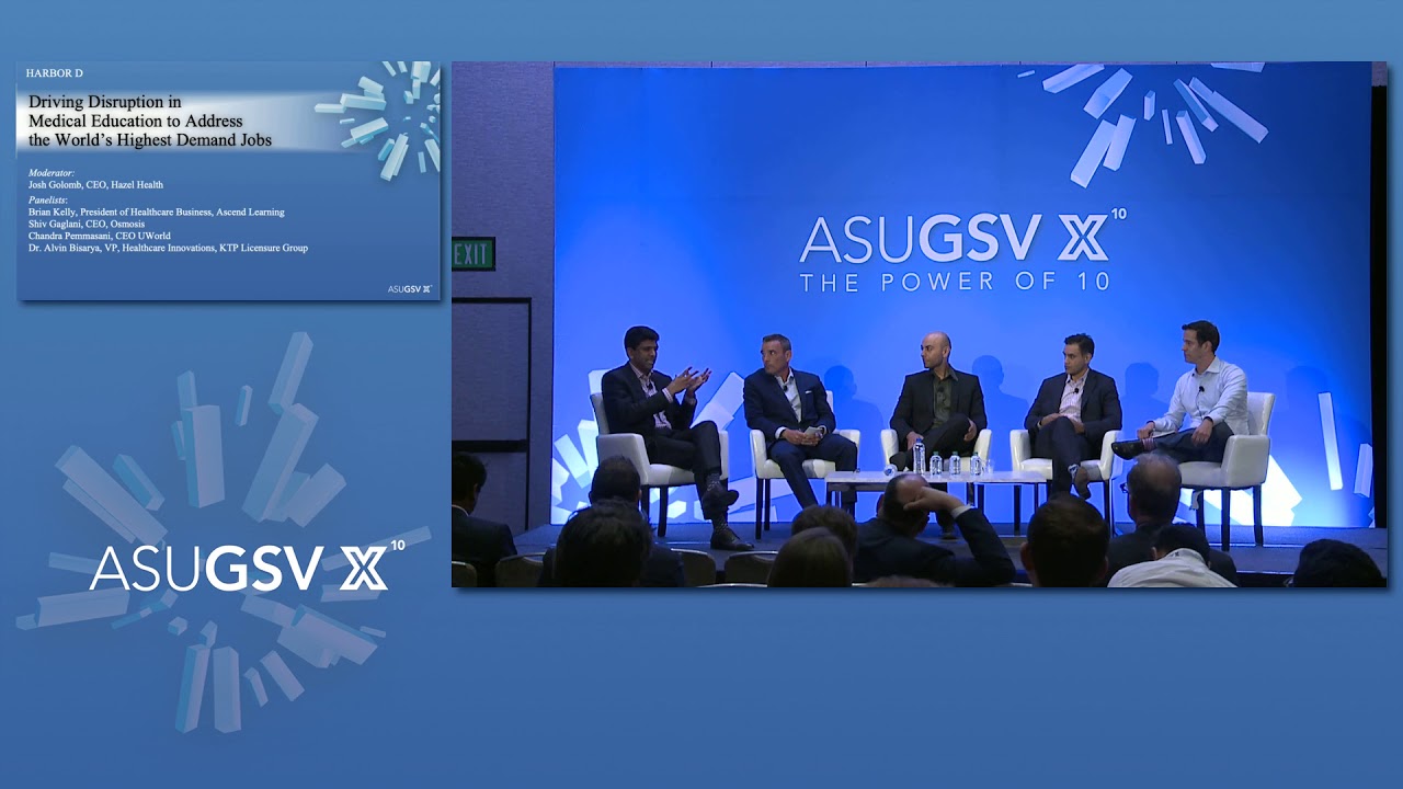 2019 ASU GSV Summit: Driving Disruption in Medical Education - YouTube