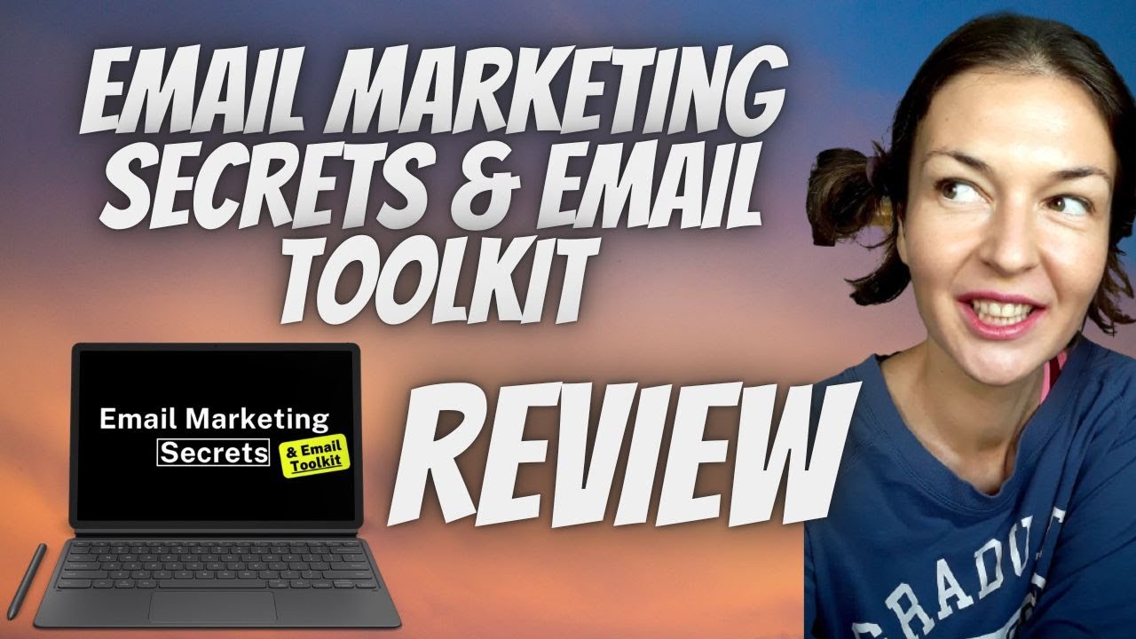 Email Marketing Secrets & Email Toolkit Review - HOW TO HIT THE PRIMARY INBOX REVEALED - YouTube