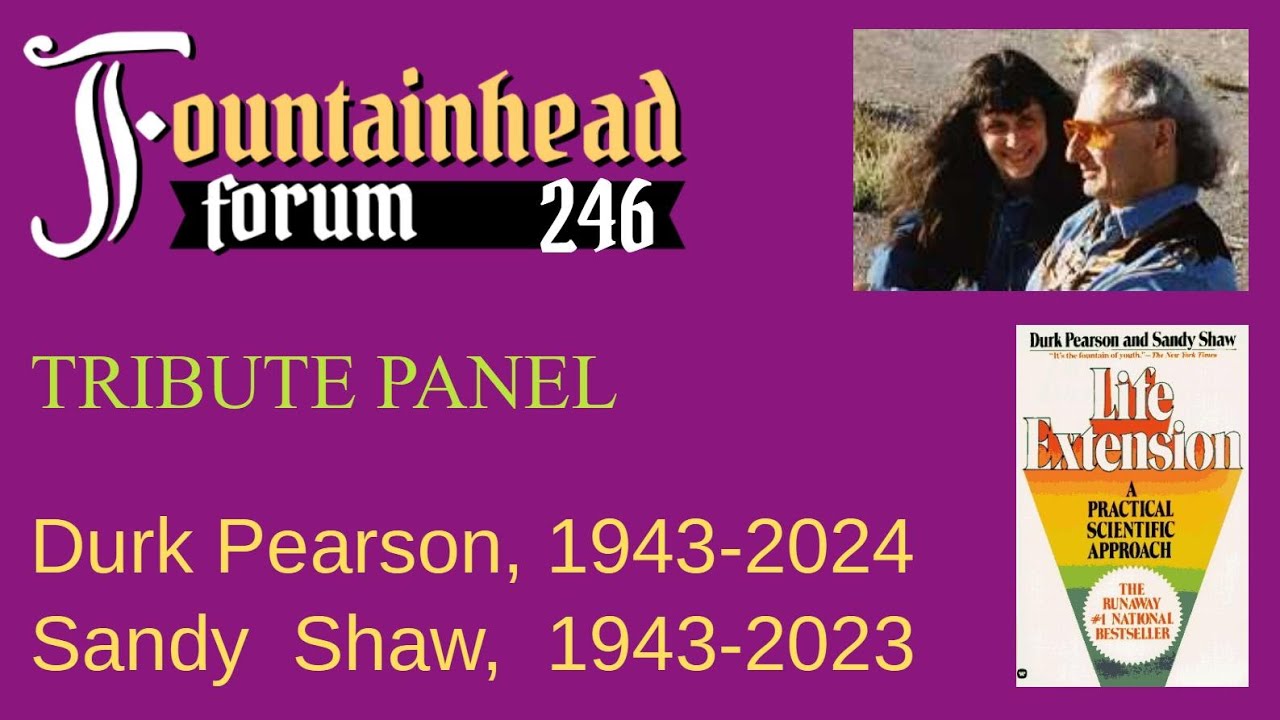 FF-246: panel discussion in honor of Durk Pearson and Sandy Shaw - YouTube