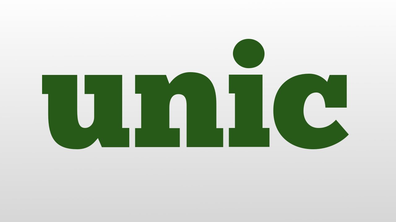 unic meaning and pronunciation - YouTube