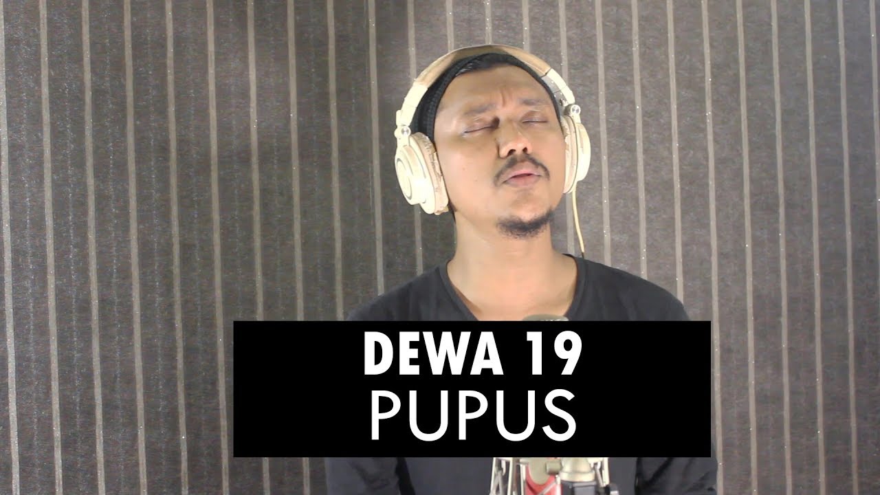 Dewa 19 - Pupus Acoustic Cover by Sanca Records - YouTube