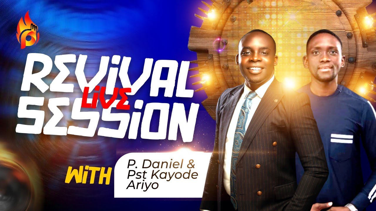 REVIVAL - INSTAGRAM LIVE SESSION WITH PST. KAYODE ARIYO & PDANIEL ...