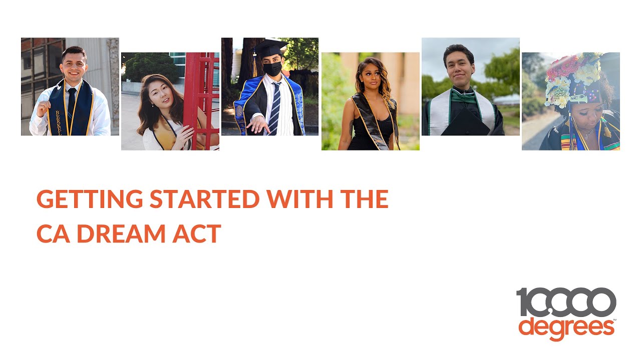 Getting started with the CA Dream Act - YouTube