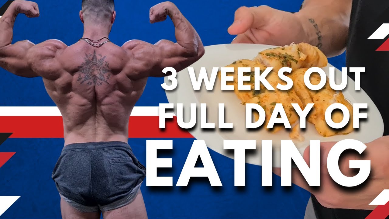 3 Weeks Out | Arnold Classic Europe | Full Day of Eating - YouTube