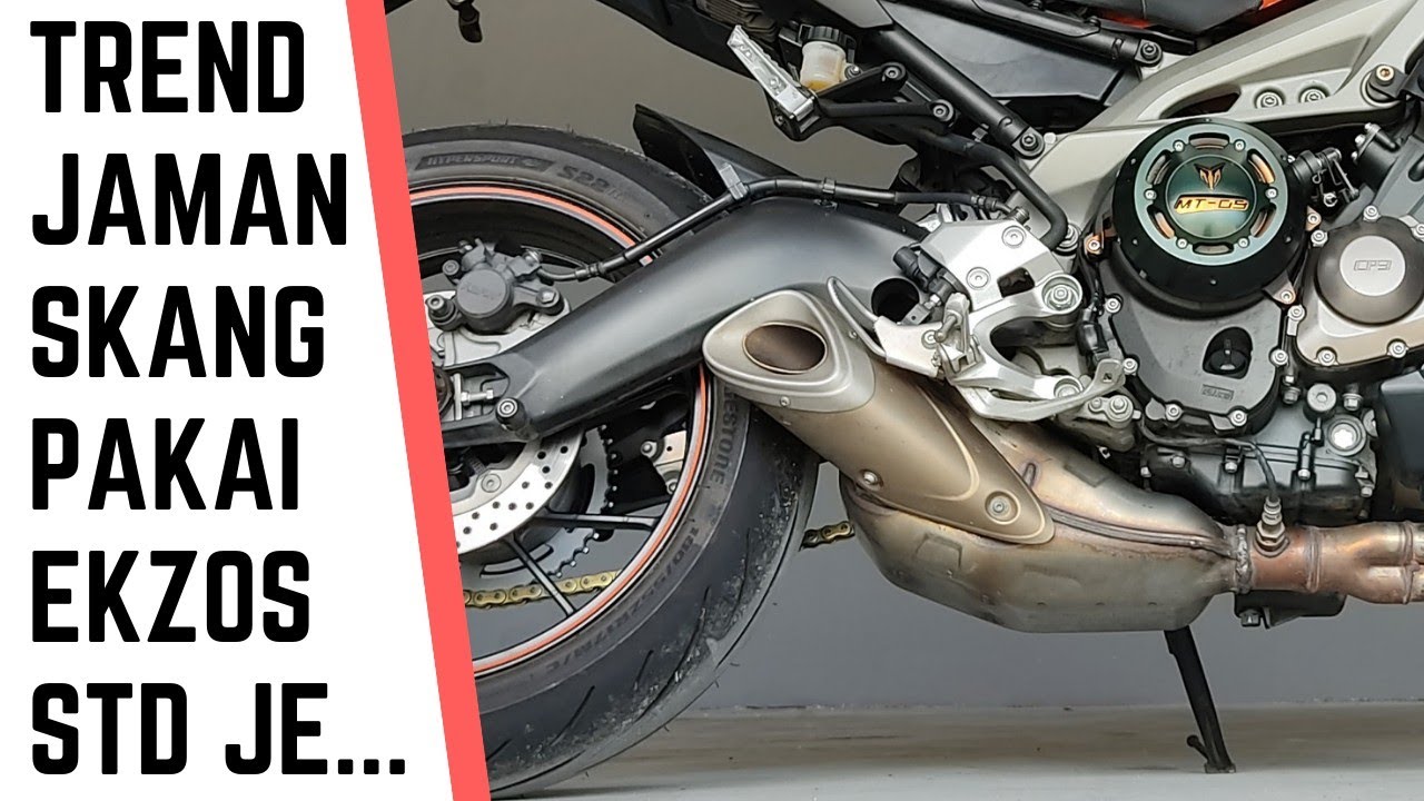 Harga Ekzos Standard Skang Melambung2 Macam Emas - Yamaha MT09 VLOG ...
