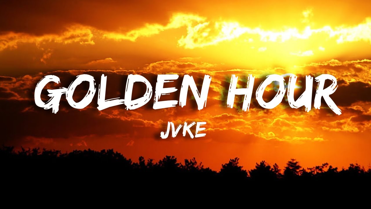 Golden Hour - JVKE | Lyrics - YouTube