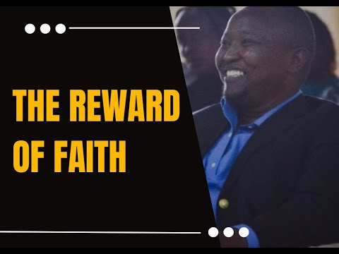 The Reward of Faith - YouTube