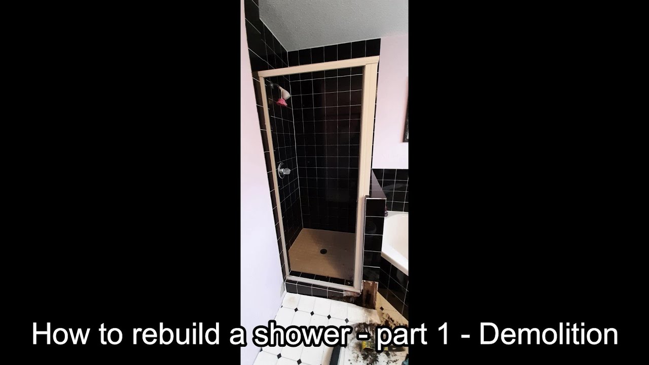 How to rebuild a shower - part 1 - Demolition - YouTube