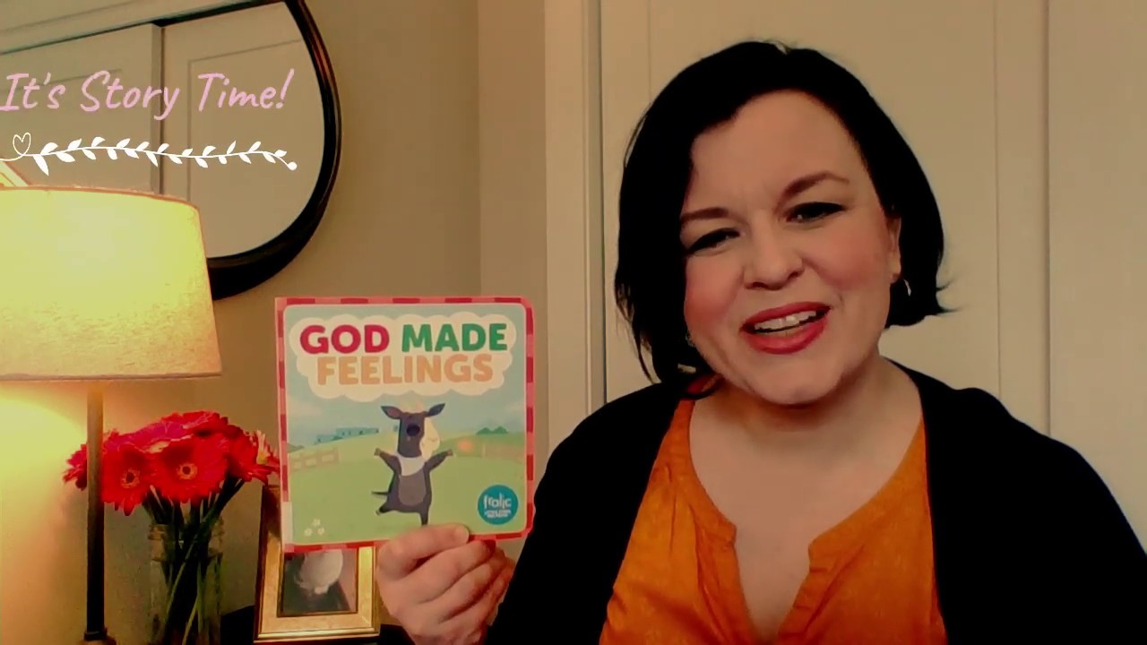 Story Time: God Made Feelings - YouTube