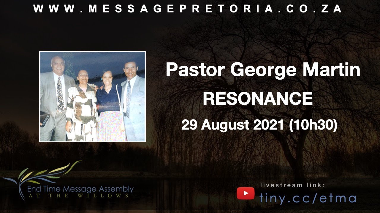 Sunday Morning Sermon | 29 August 2021 | Pastor George Martin - YouTube