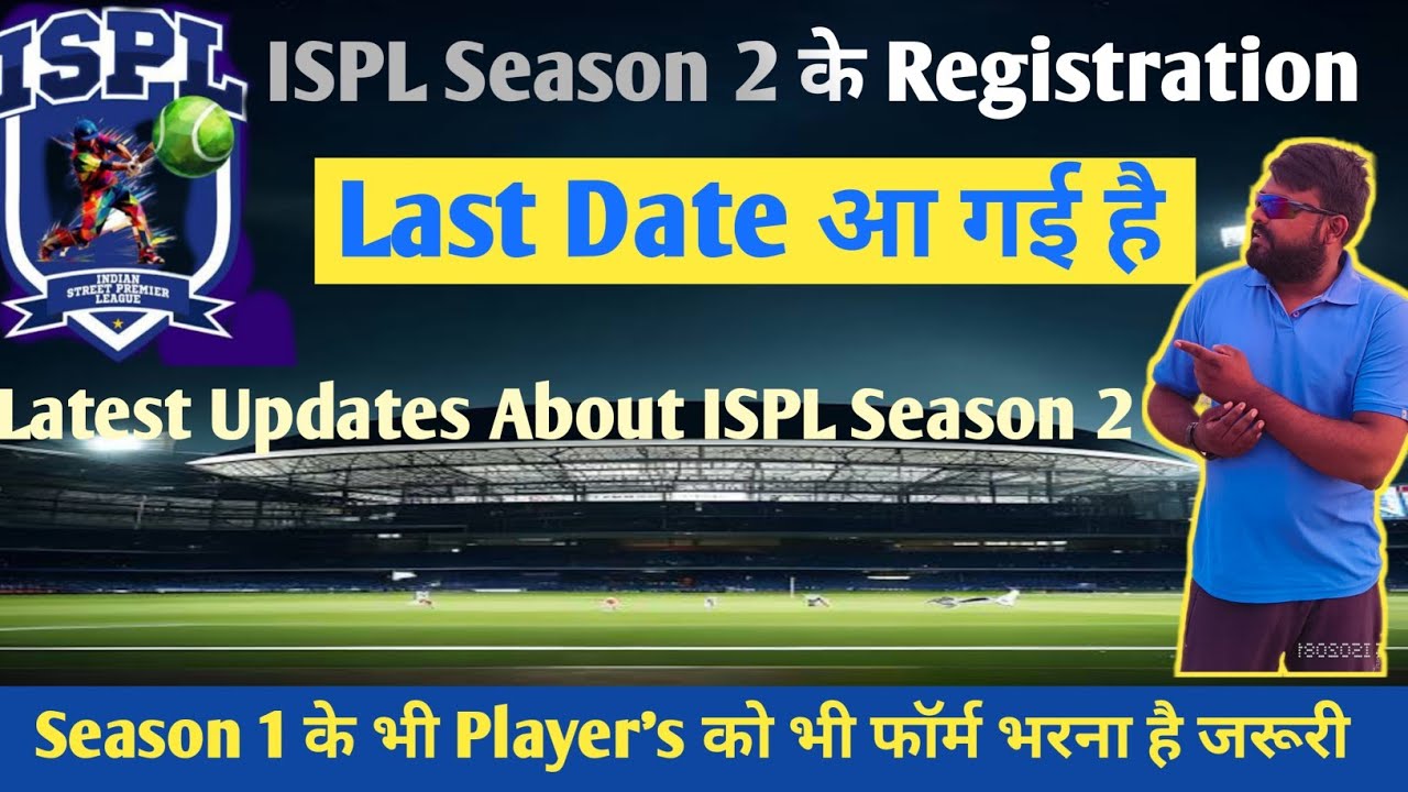 ISPL T10 League Season 2 के Registration की Last date आ गई है 😃 Latest ...