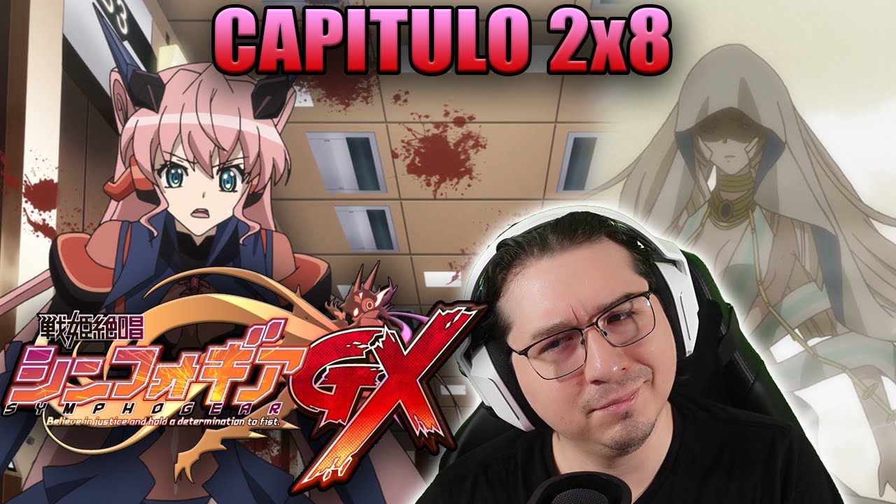¡LA NUEVA FINE 100% CONFIRMADO! Senki Zesshou Symphogear G Cap 8 ...