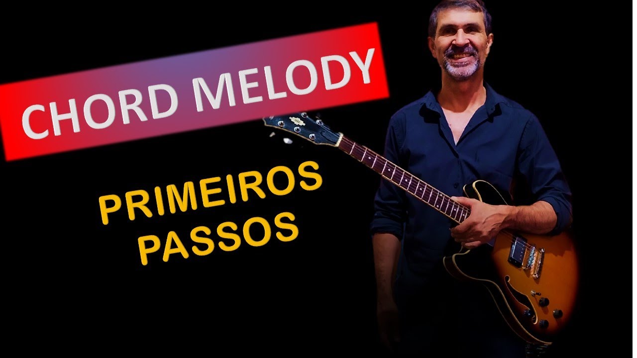 CHORD MELODY | Iniciando na Técnica de Melodia com Acorde | Prof. Juka Fernandes Cursos Aulas ...