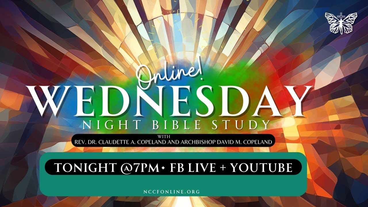 NCCF VIRTUAL WEDNESDAY NIGHT BIBLE STUDY - YouTube