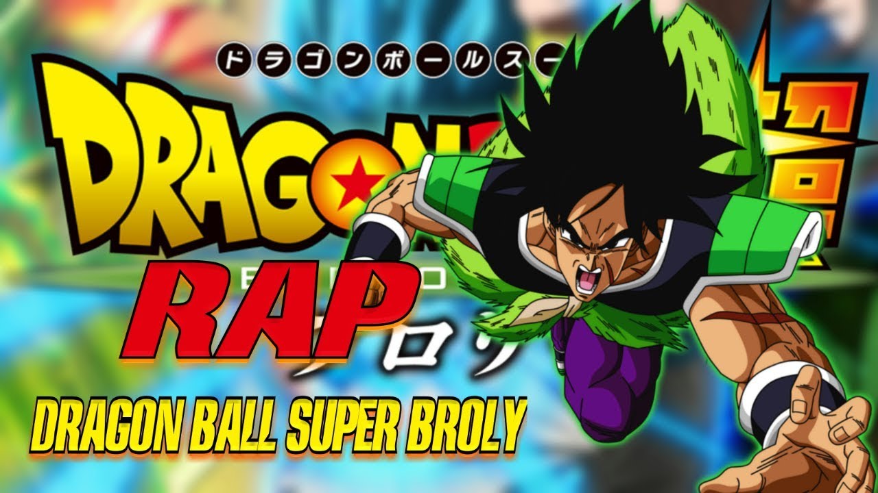 DRAGON BALL SUPER BROLY RAP // Mori - YouTube