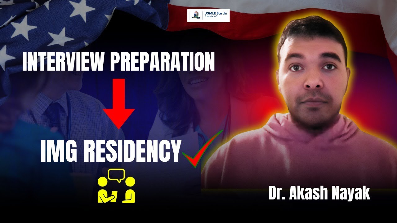 Mock Residency Interview for IMG Akash Nayak | Internal Medicine ...