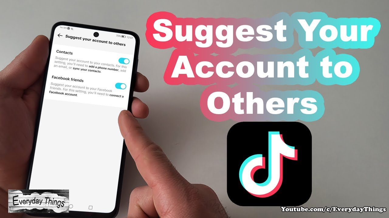 How to Allow TikTok to Suggest Your Account to Others - YouTube