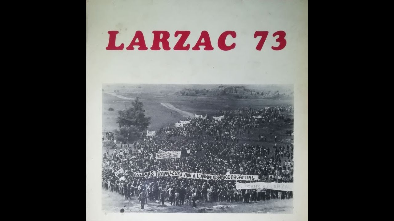 Paysans du Larzac - Larzac 73 (LP - 1973) - YouTube
