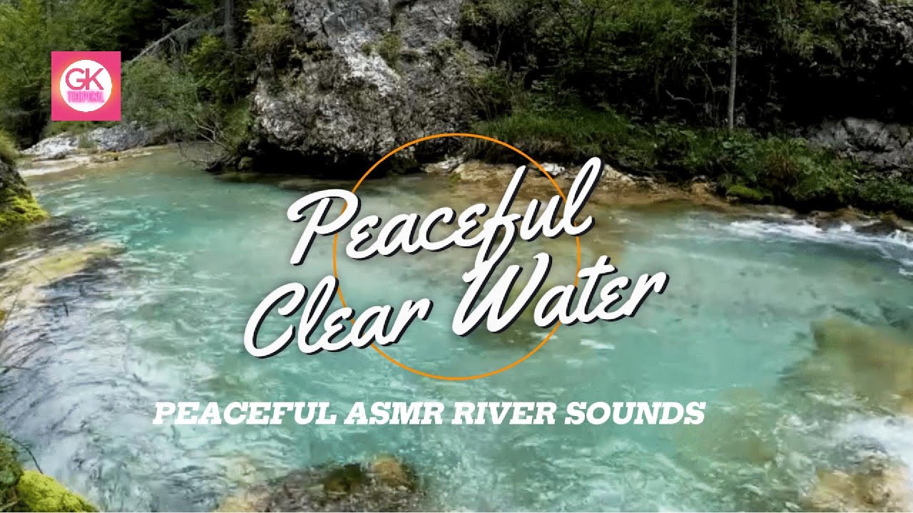 Strengthen Your Immune System with Peaceful ASMR River Sounds - YouTube