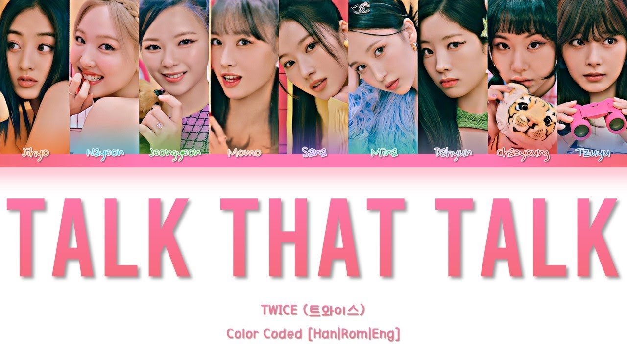 Talk That Talk - TWICE (트와이스) [COLOR CODED] - YouTube