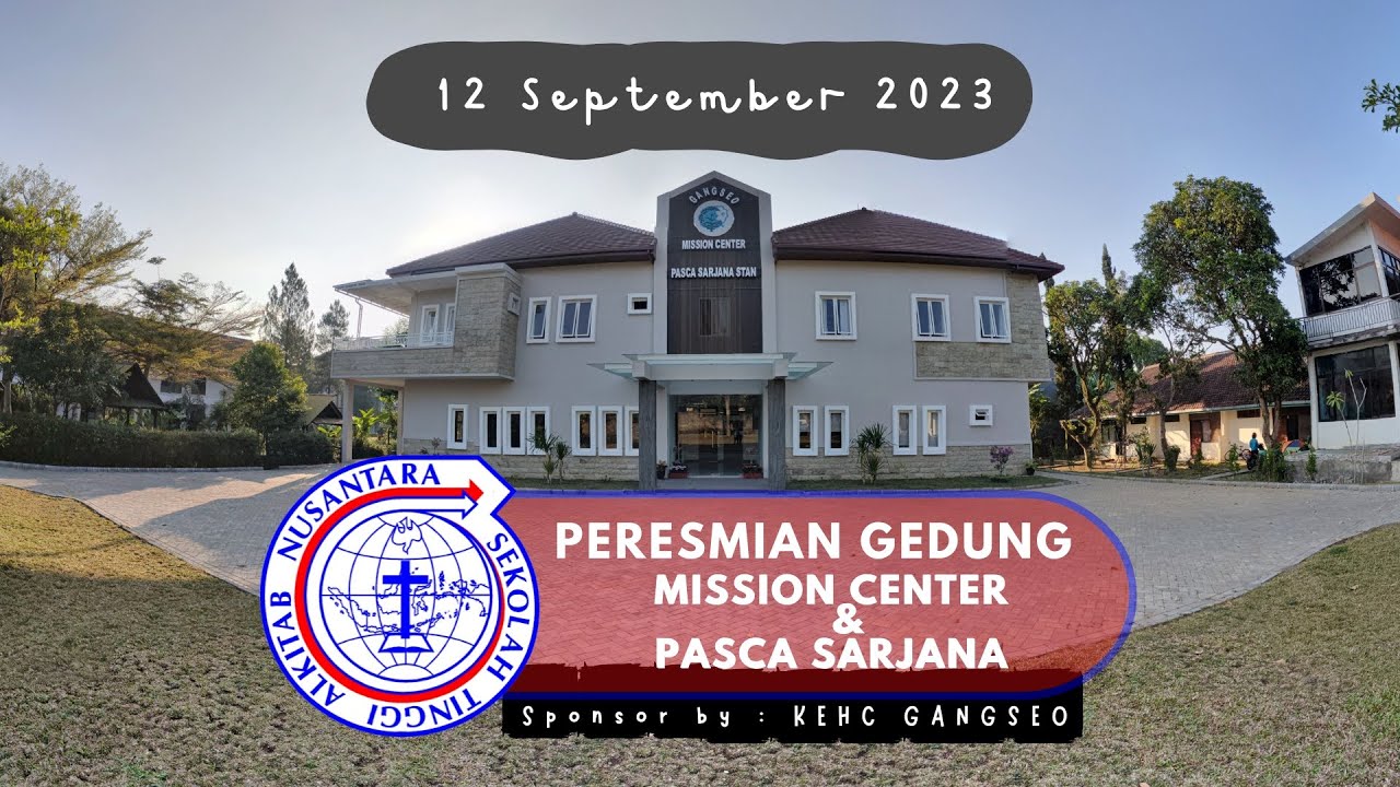 PERESMIAN GEDUNG MISSION CENTER & PASCA SARJANA STAN MALANG - YouTube