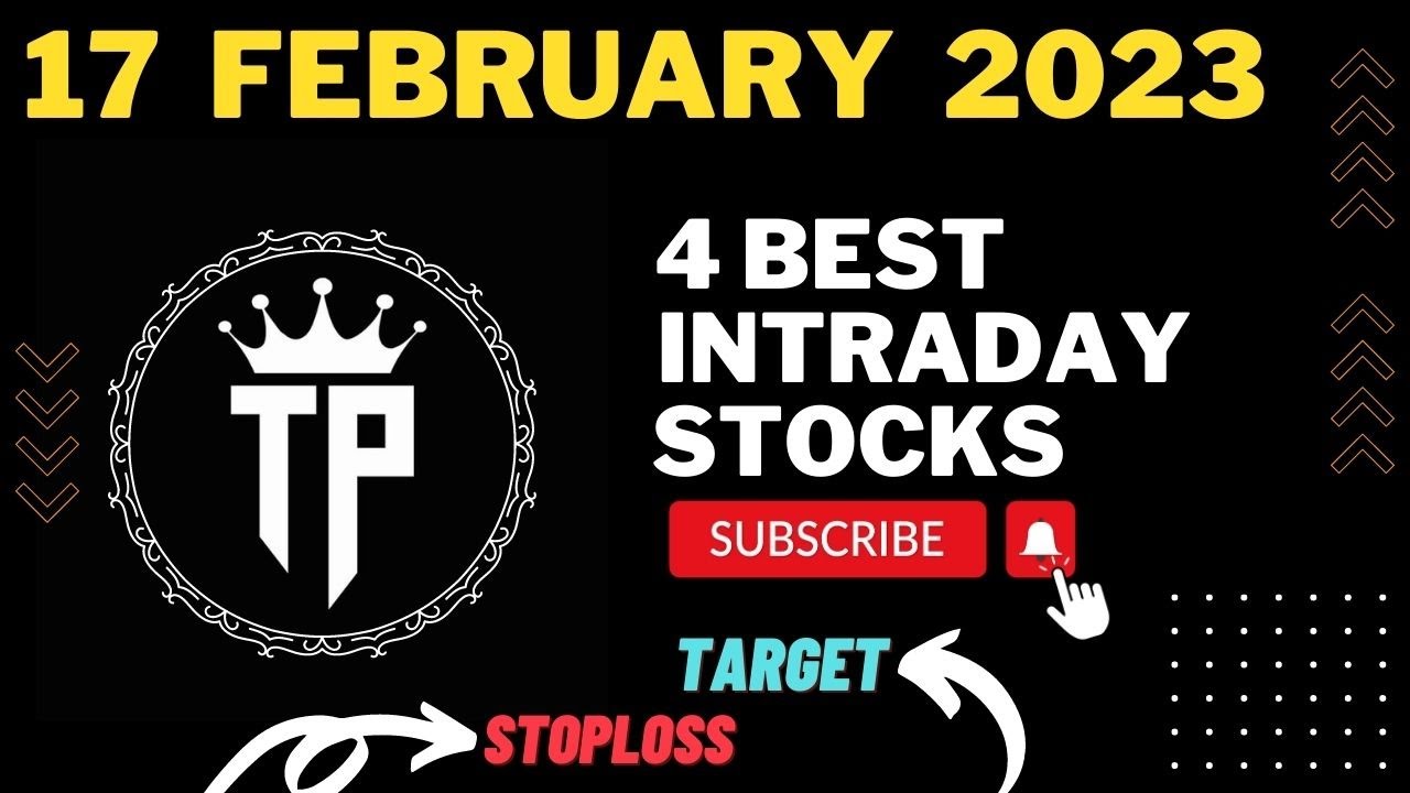 Daily Best Intraday Stocks 17 February Equity Prediction Trader