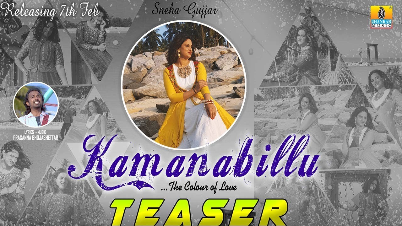 Kamanabillu Teaser Kannada Video Album 2020 Sneha Gujjar kamanabillu-teaser-kannada-video-album-2020-sneha-gujjar